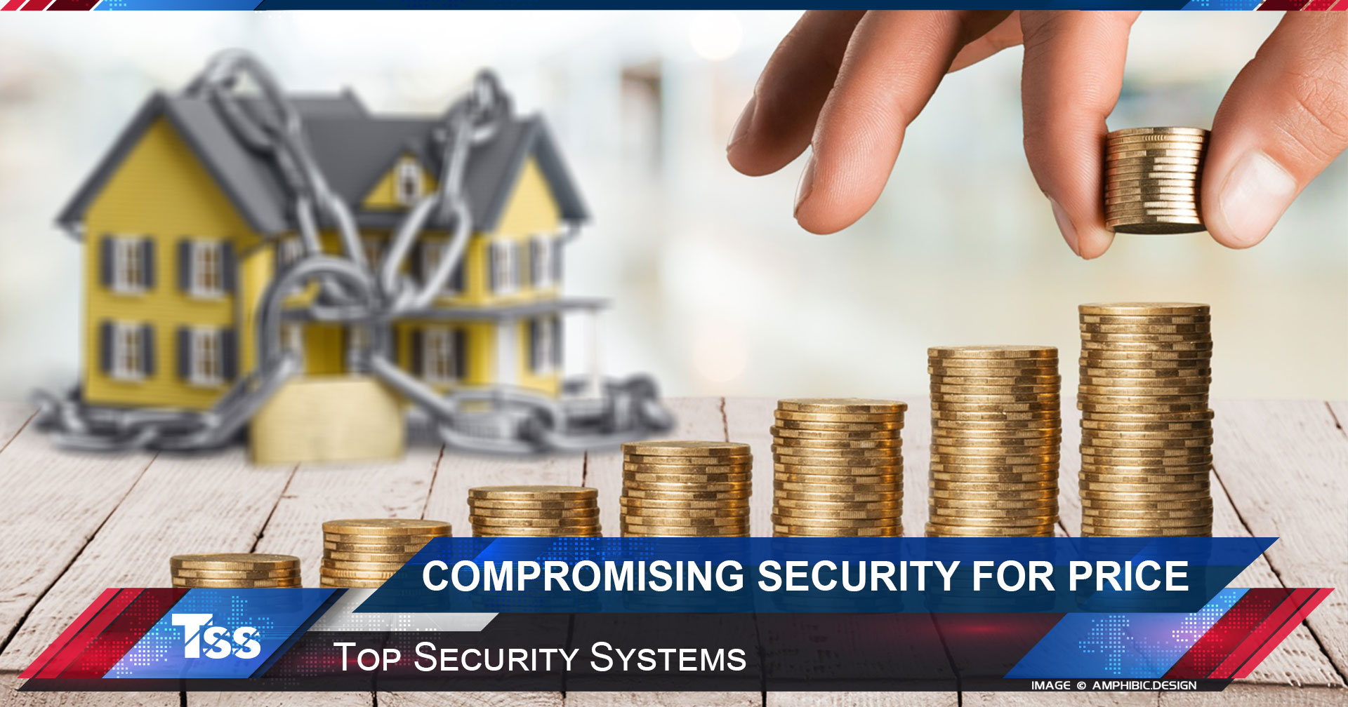Compromising Security for Price • Top Security Systems