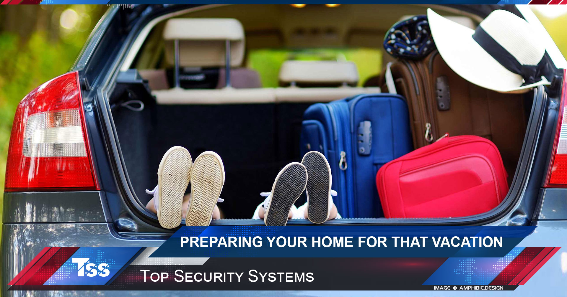 Preparing your Home for that Vacation • Top Security Systems
